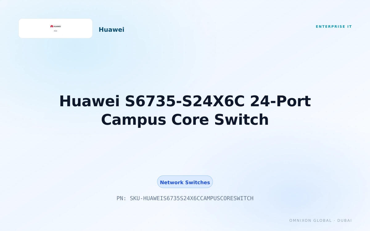 Huawei 24-Port 25GbE Campus Core Switch with 100GbE Uplinks | Omnixon...